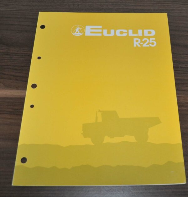 Euclid R-25 Rear Dump Dumper Truck Specification Brochure Prospekt ...