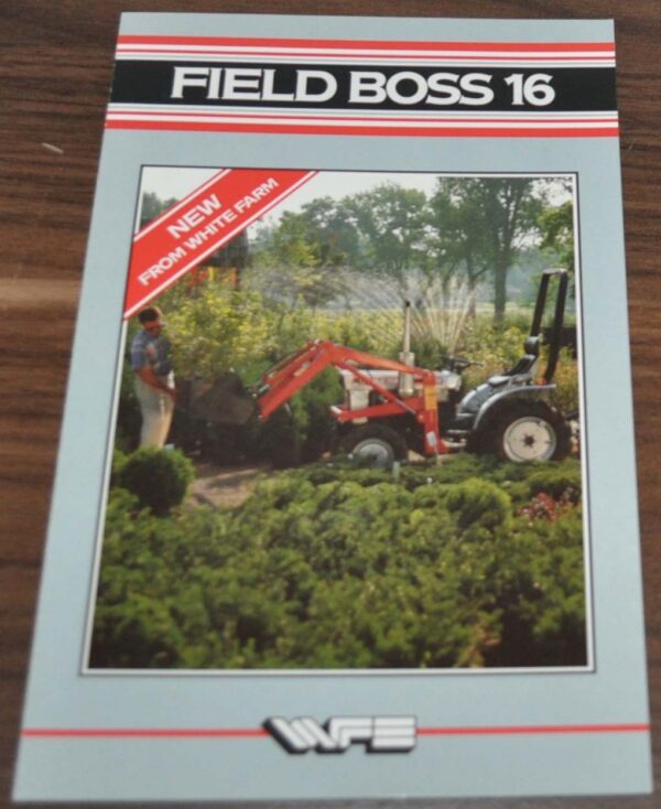 Field Boss 16 Tractor Brochure Prospekt – AUTO BROCHURE