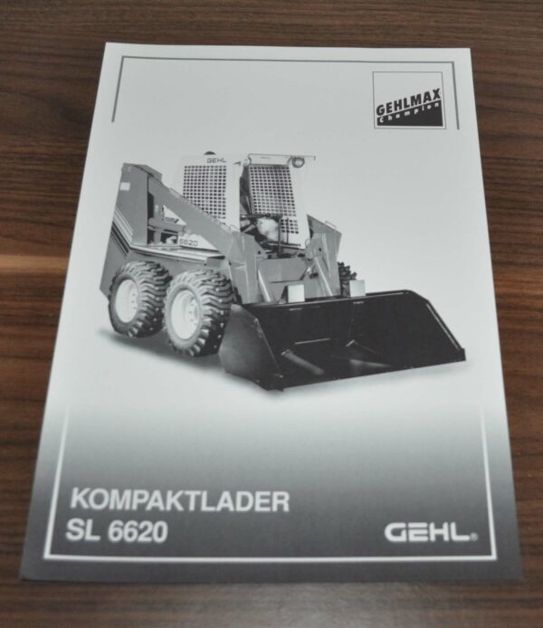 Gehl SL 6620 Kompaktlader Compact Loader Specifications Brochure Prospekt D – AUTO BROCHURE